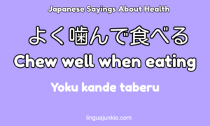 16 Japanese Phrases & Sayings for Health