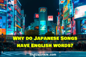 Why do Japanese Songs have English words? Finally Explained...